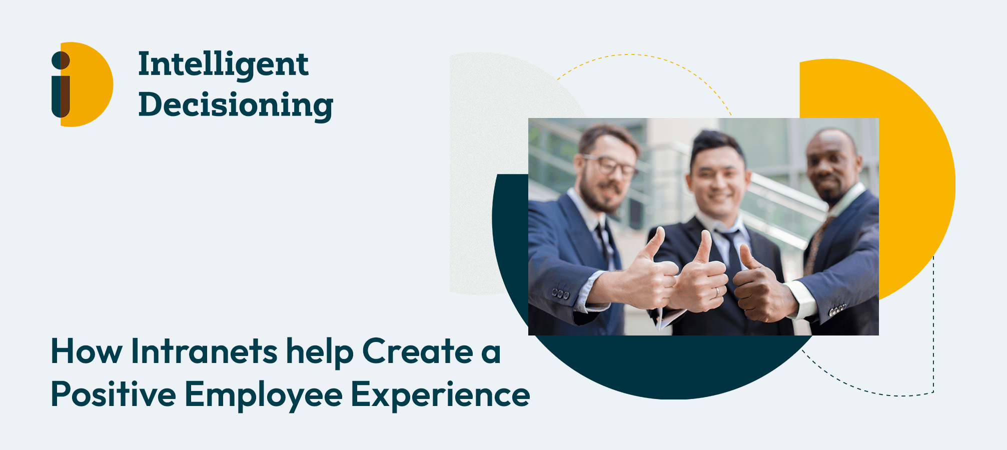 How intranets help create a positive employee experience - ID Live
