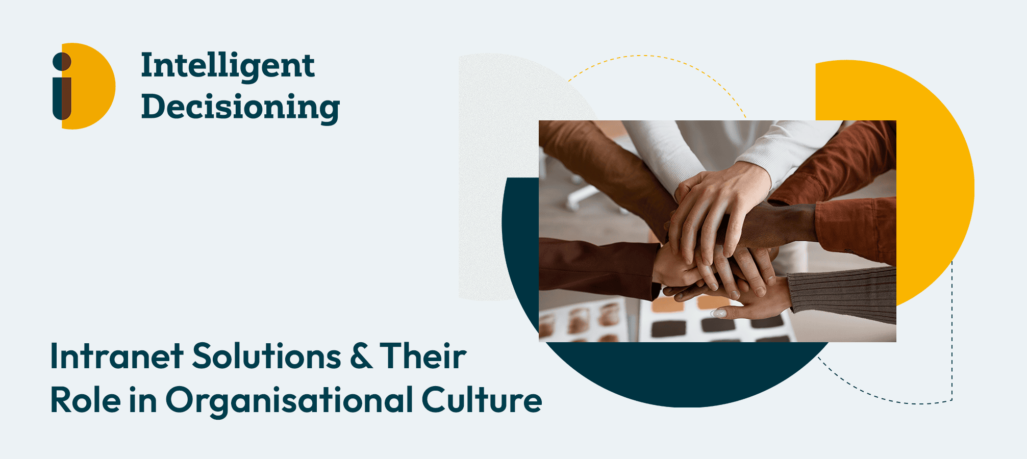 Intranet Solutions & Their Role in Organisational Culture & Values - ID ...